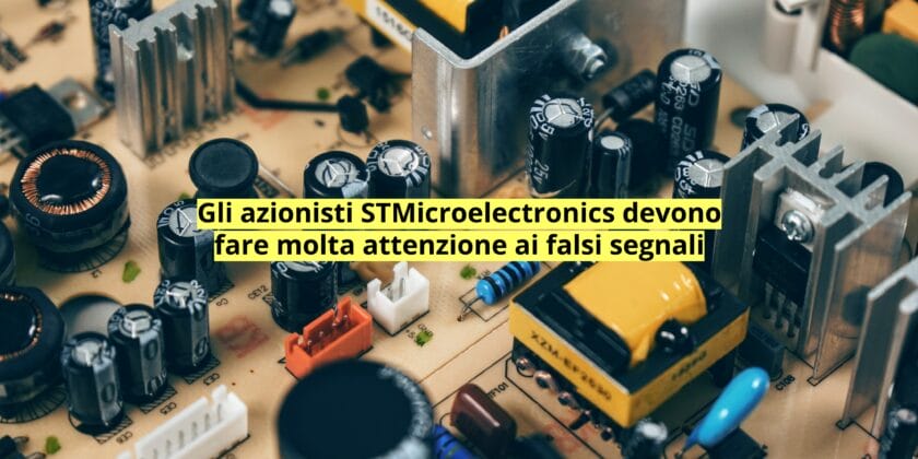 Le azioni STMicroelectronics scattano al rialzo, falso segnale oppure ...